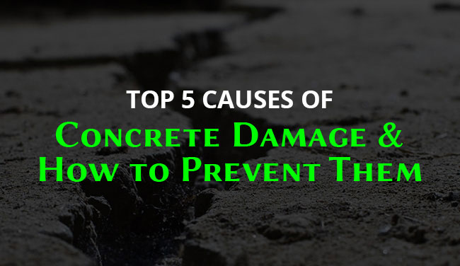 Top 5 Causes of Concrete Damage & How to Prevent Them [infographic ...